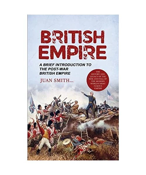 BRITISH EMPIRE: A Brief Introduction to the Post-war British Empire ...