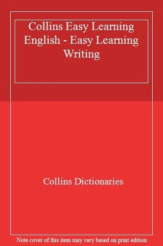 EASY LEARNING WRITING (Collins Easy Learning English) by Dictionaries ...
