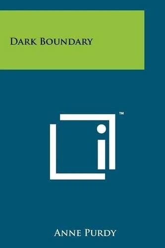 ANNE PURDY DARK Boundary (Poche) EUR 33,12 - PicClick FR