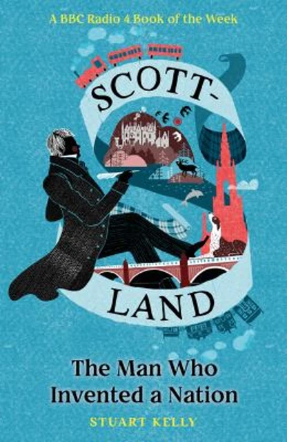 SCOTT-LAND: THE MAN Who Invented A' Nation Livre de Poche Stuart EUR 6 ...