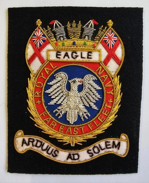 ROYAL NAVY FAR East Fleet. Eagle (HMS), Gold / Silver Wire blazer badge ...
