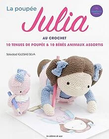LA POUPÉE JULIA au crochet de Soledad Adriana del Pilar | Livre | état très bon EUR 16,18 ...