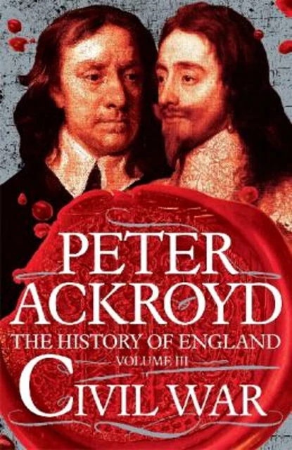 GUERRA CIVIL: LA Historia de La Inglaterra Tapa Dura Peter, Ackroyd ...