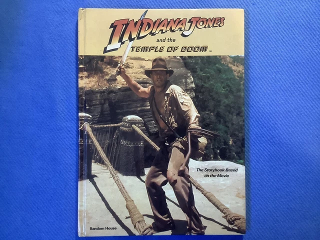 INDIANA JONES AND the Temple of Doom Storybook Based on the Film 1984 ...