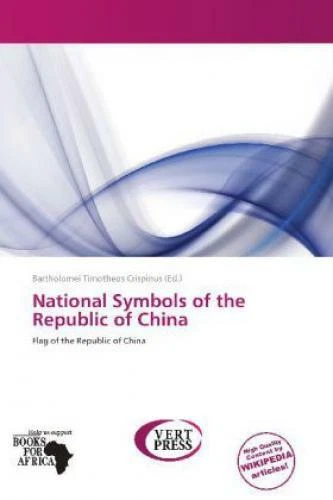 NATIONAL SYMBOLS OF the Republic of China Flag of the Republic of China ...