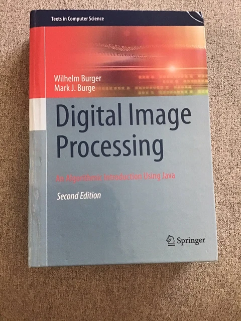 TEXTS IN COMPUTER Science Ser.: Digital Image Processing : An ...