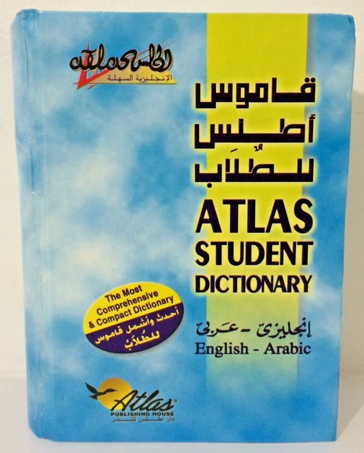 ATLAS STUDENT DICTIONARY English-Arabic Atlas The Most Comprehensive ...