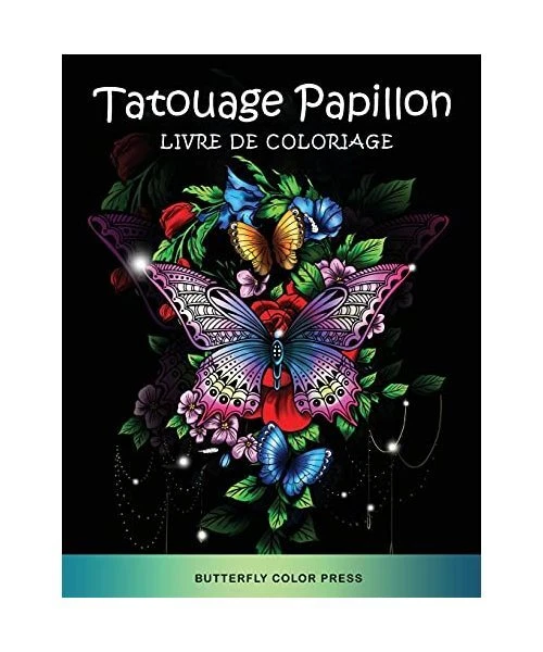 Tatouage Papillon Livre De Coloriage Livre De Coloriage Pour Adultes