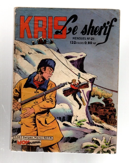 KRISS LE SHERIF n°29 - Editions MON JOURNAL. 1962. Petit format (PF40 ...