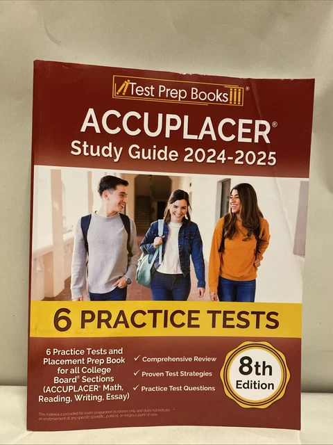 ACCUPLACER STUDY GUIDE 2024-2025: 6 Practice Tests and Placement Prep ...