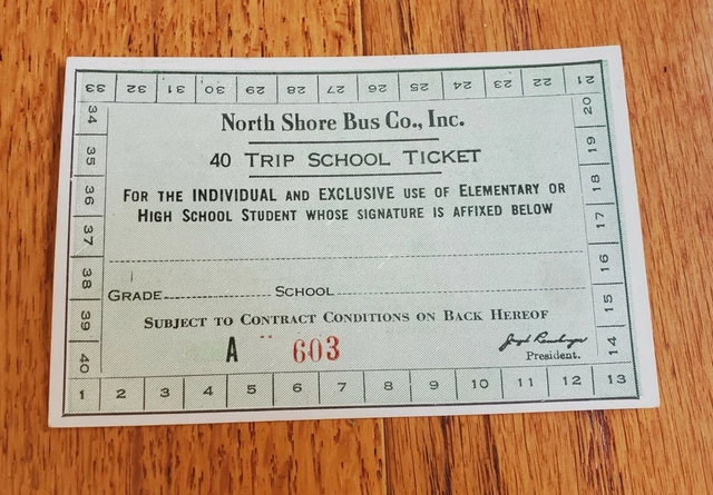 1940'S NORTH SHORE Bus Company Inc 40 Trip School Bus Ticket Queens Ny ...