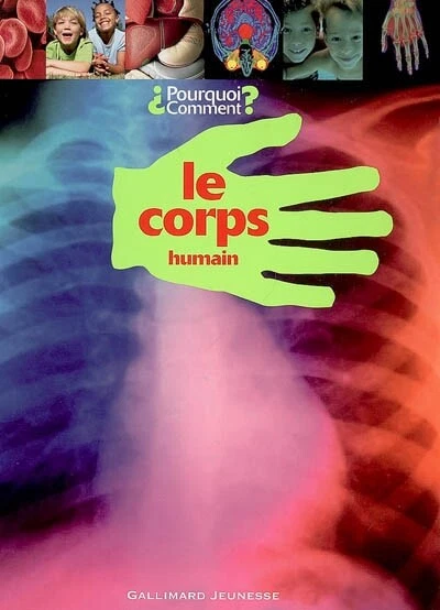 LE CORPS HUMAIN de Manuel Boghossian EUR 3,98 - PicClick FR