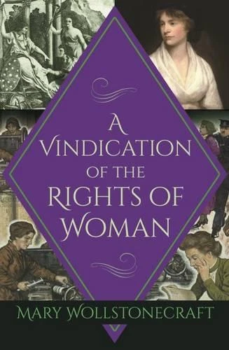 UN VINDICATION DI Il Diritti Donna Mary Wollstonecraft, Nuovo Libro ...