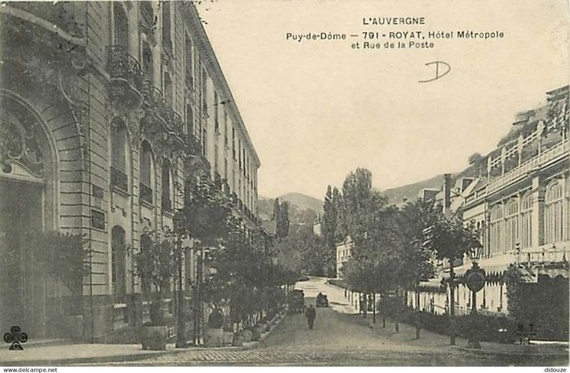 63 - ROYAT - Hôtel Métropole et Rue de la Poste - Animée - Oblitération ...