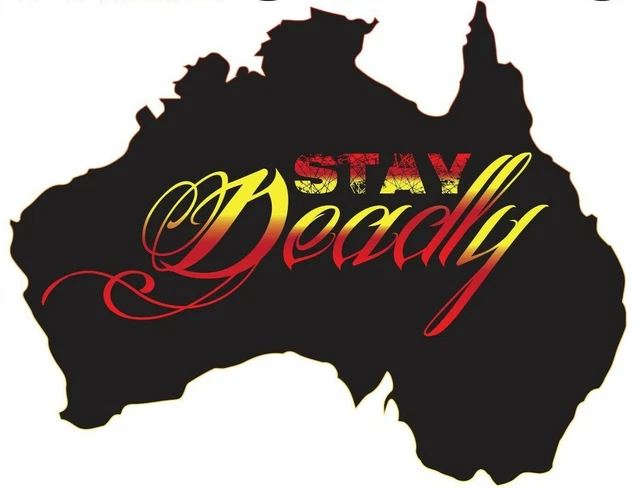 ABORIGINAL STAY DEADLY Australia Map Aboriginal Flag INCLUDES FREE ...