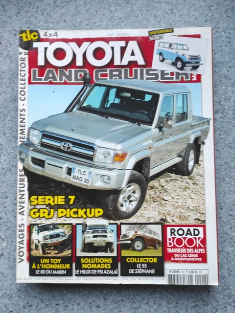 MAGAZINE TOYOTA LAND Cruiser N°20 Série 7 Grj Pickup ,Road Book ...