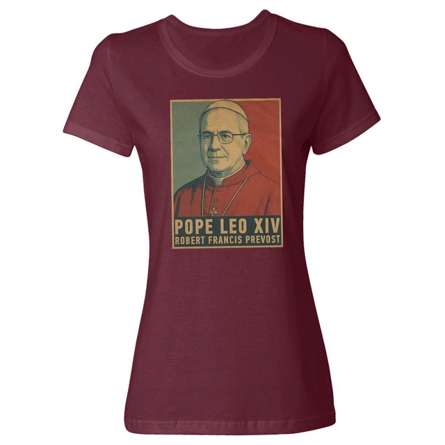 POPE LEO XIV Cardinal Robert Prevost New Pope Ladies' Crewneck T-Shirt ...