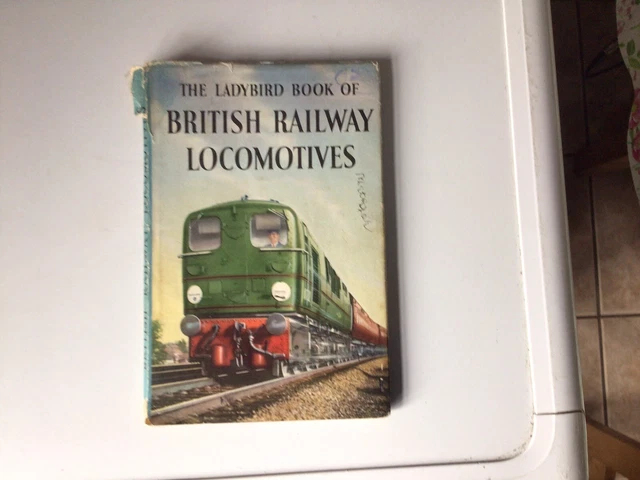 LADYBIRD BOOK 'BRITISH Railway Locomotives'. 1958. 1st Edit. 2/6d. VGC ...