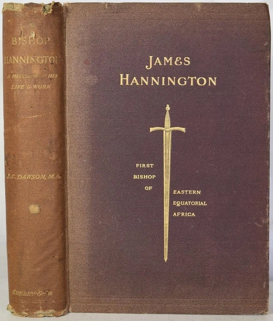 JAMES HANNINGTON 1ST BISHOP OF EASTERN EQUATORIAL AFRICA 1887. Uganda ...