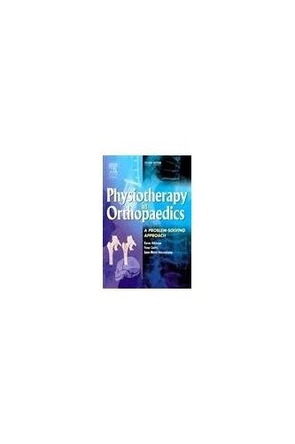 PHYSIOTHERAPY IN ORTHOPAEDICS: A Pr..., Atkinson M.Sc, $24.60 - PicClick AU