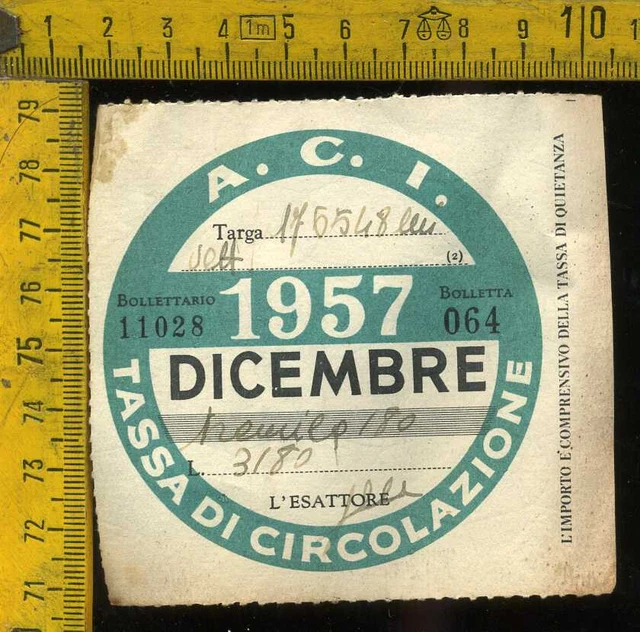 BIGLIETTO ACI Tagliando Bollo Tassa Circolazione 1957 EUR 25,49 ...