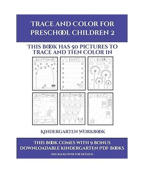 KINDERGARTEN WORKBOOK (TRACE and Color for preschool children 2): This ...