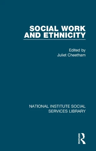 SOCIAL WORK AND Ethnicity (National Institute Social Services Library ...
