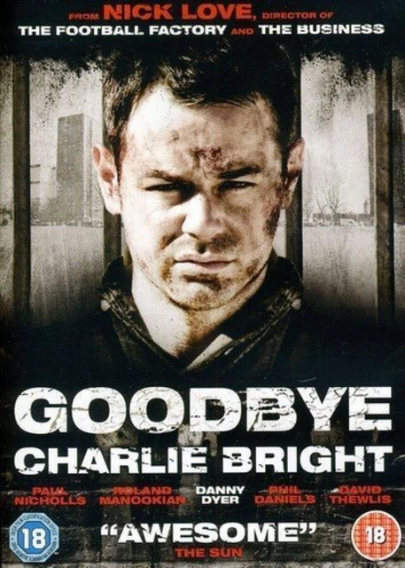GOODBYE CHARLIE BRIGHT DVD Feature (2005) Paul Nicholls Quality ...