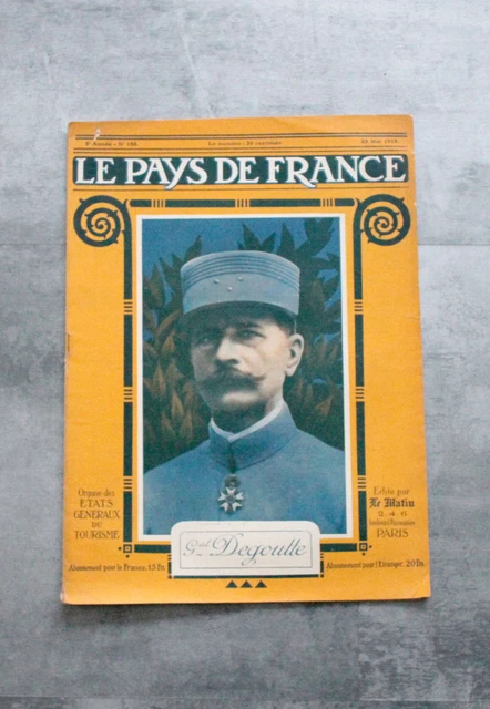 ANCIEN JOURNAL - LE PAYS DE FRANCE 5e ANNEE - N°188: 2 MAI 1918 GENERAL ...