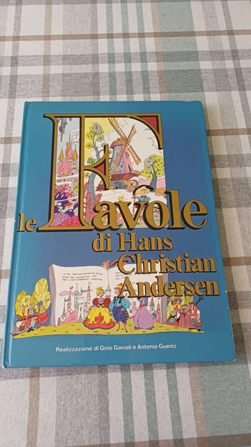 LE FAVOLE ILLUSTRATE di Hans Christian Handersen - Gino Gavioli e ...