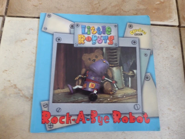 BBC CBEEBIES - Little Robots : Rock-A-Bye Robot Paperback Book £2.95 ...