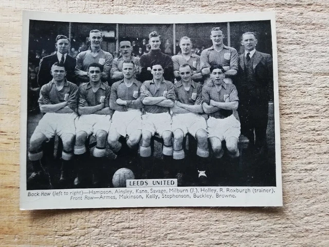 LEEDS UNITED 1930S PRE-WAR TOPICAL TIMES FOOTBALL TEAM PHOTO CARD £15. ...