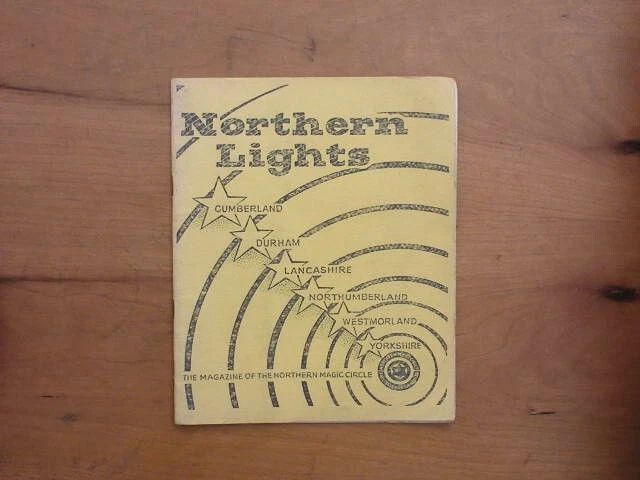 NORTHERN LIGHTS: THE Magazine of the Northern Magic Circle, Vol. 6, No ...