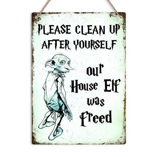 PLEASE CLEAN UP Retro Metal Sign Funny Harry Potter House Elf Tin ...