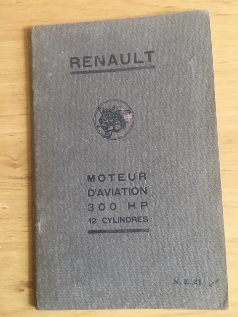 RARE NOTICE TECHNIQUE Moteurs D'aviation Renault 300 Hp EUR 199,00 ...