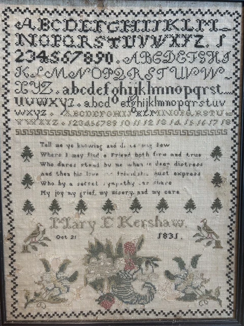 REGENCY -&WILLIAM 1V& Needlework Sampler - Mary E Kershaw Oct.- 1831 ...