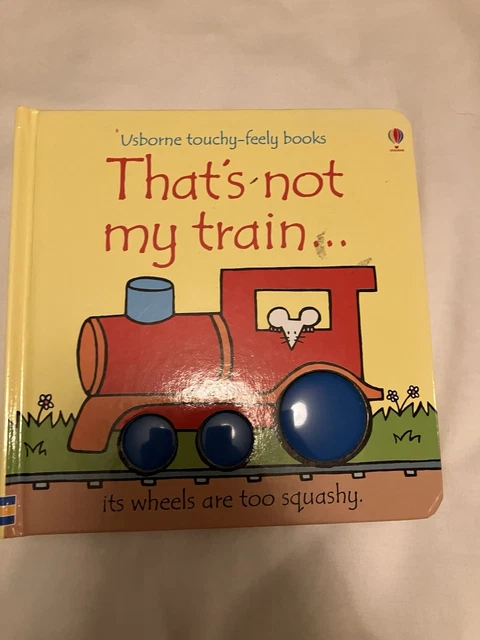 THATS NOT MY Train Usborne Touchy Feely Books by Fiona Watt Rachel ...