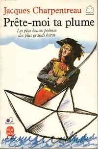 PRÊTE-MOI TA PLUME - Jacques Charpentreau - V15447 EUR 6,10 - PicClick FR