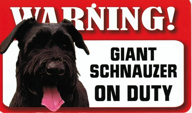 WARNING &GIANT SCHNAUZER& on Duty-Laminated Cardboard Dog Breed Sign $7 ...