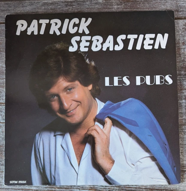PATRICK SÉBASTIEN - Les Pubs - 33 tours EUR 10,00 - PicClick FR