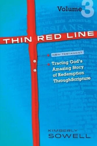 THIN RED LINE, Volume 3: Tracing God's Amazing Story of Redemption ...