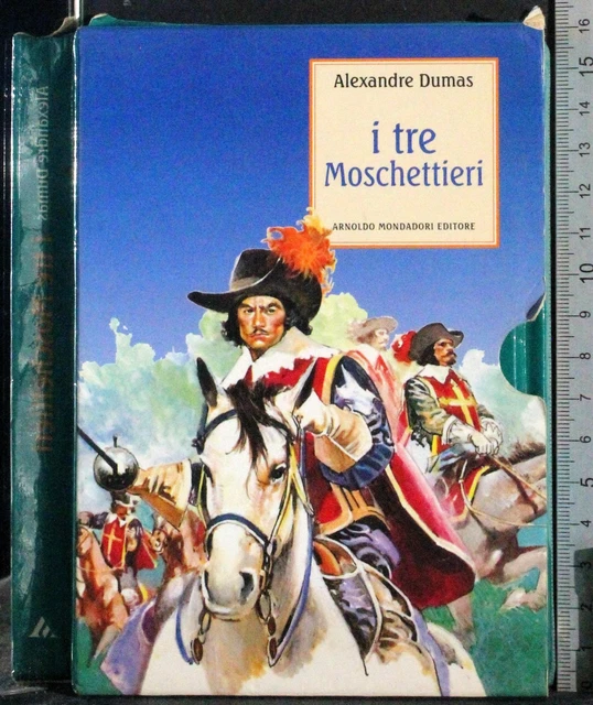 I TRE MOSCHETTIERI. Alexandre Dumas. Mondadori. EUR 5,00 - PicClick IT