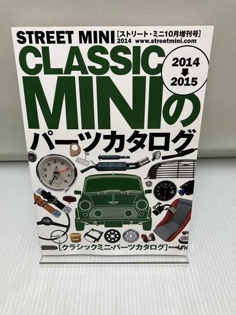 STREET MINI “CLASSIC MINI Parts Catalog” Classic Mini Parts Catalog ...