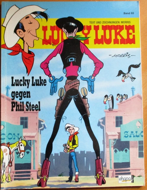 LUCKY LUKE NR. 83 - Lucky Luke gegen Phil Steel - Z: 0-1 EUR 6,99 ...