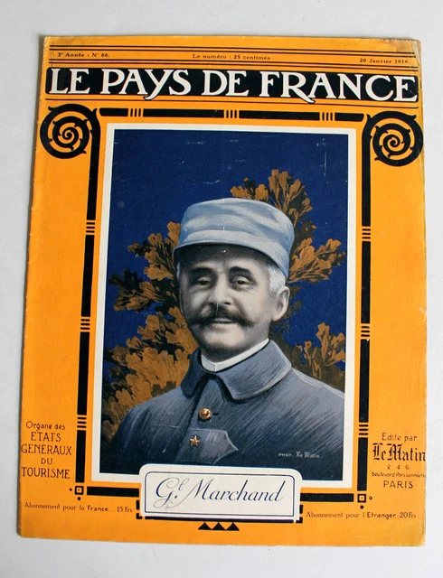 ANCIEN JOURNAL LE PAYS DE FRANCE 3e ANNEE N°66: 20 JANVIER 1916 GENERAL ...