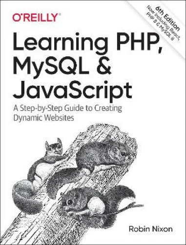 LEARNING PHP, MYSQL & JavaScript: A Step-by-Step Guide to Creating Dynamic £43.49 - PicClick UK