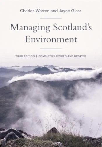 CHARLES WARREN JAYNE Glass Managing Scotland's Environment (Relié) EUR ...