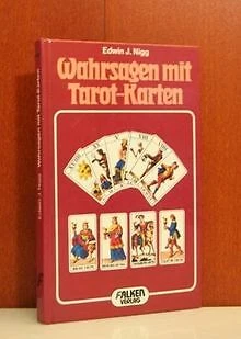 WAHRSAGEN MIT TAROT-KARTEN. de Nigg, Edwin J. | Livre | état très bon ...