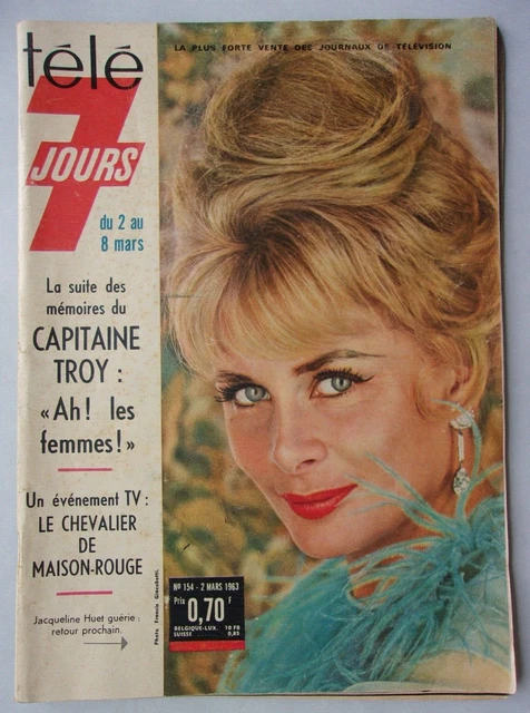 TÉLÉ 7 JOURS n°154 de 1963 :Jacqueline Huet-Veronica Lake-Capitaine Troy-Aimable EUR 4,90 ...