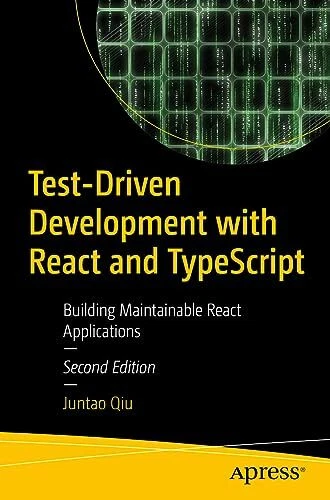 TESTGETRIEBENE ENTWICKLUNG MIT React und TypeScript: Aufbau von ... TESTGETRIEBENE ENTWICKLUNG MIT React und TypeScript: Aufbau von ...